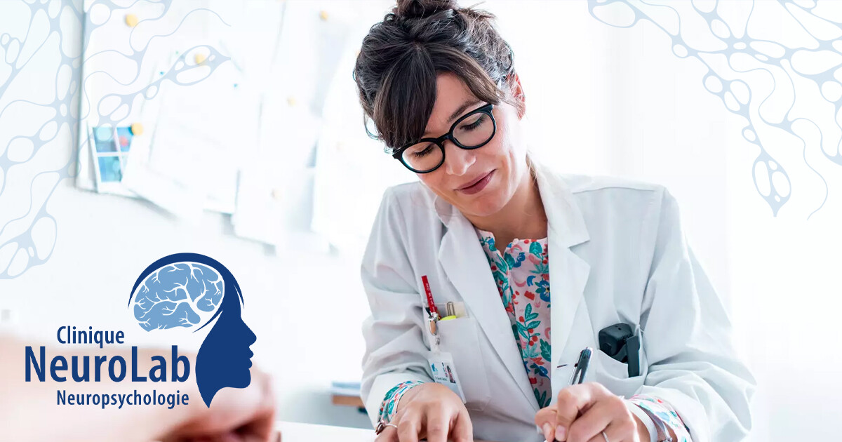 Clinique NeuroLab | Services de neuropsychologie